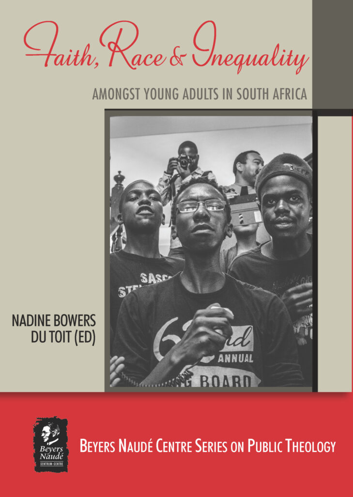 Faith, Race and Inequality amongst Young Adults in South Africa ...