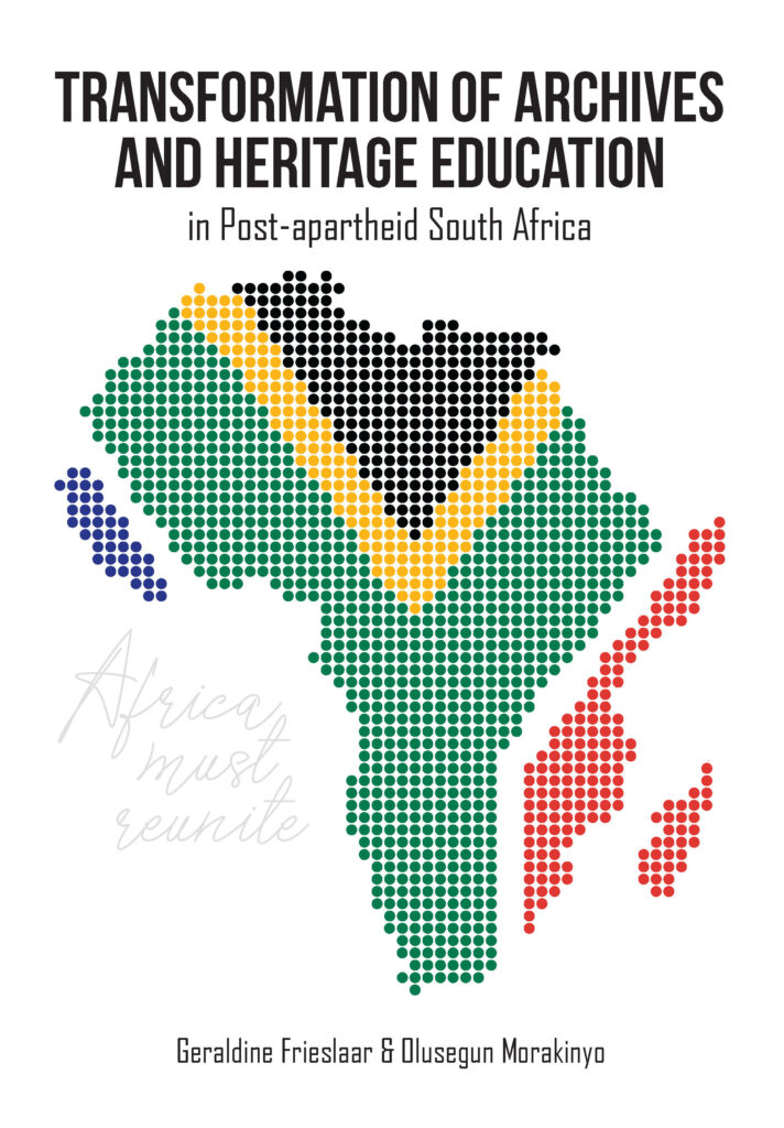 Transformation of Archives and Heritage Education in Post-apartheid ...